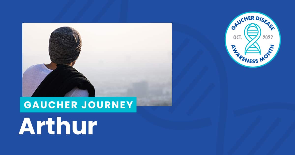 Gaucher Journey: Arthur - National Gaucher Foundation