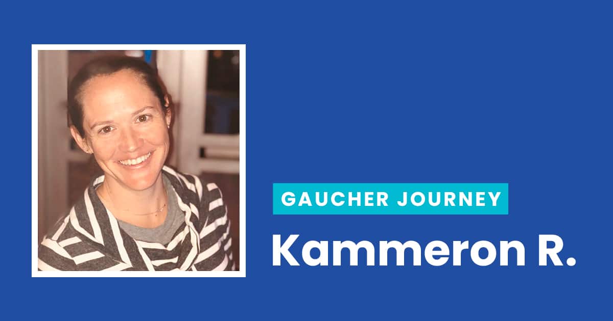 Gaucher Journey: Kammeron R. - National Gaucher Foundation